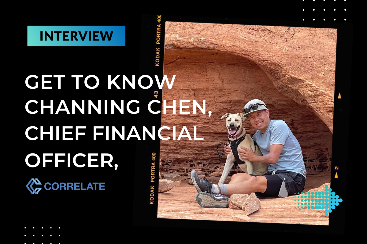Get to know Channing Chen, Chief Financial Officer, Correlate | Correlate